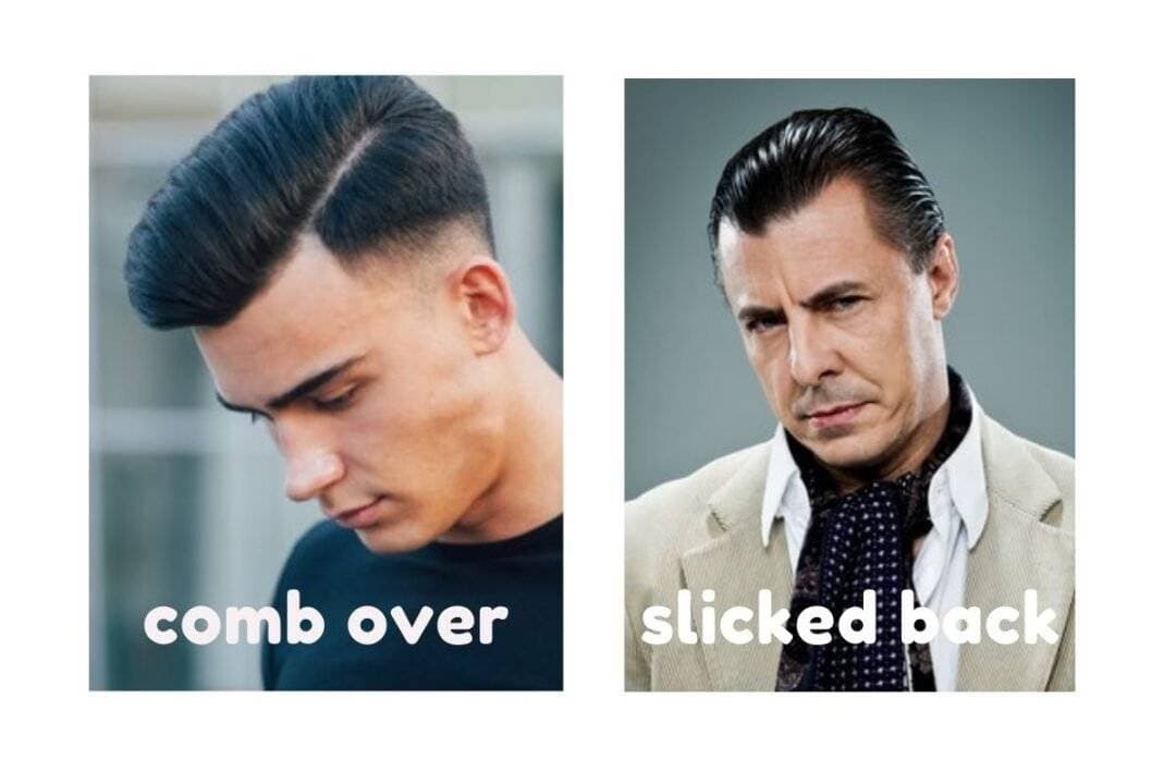 Comb Over Vs Side Part Vs Quiff Vs Slicked Back [Pics]