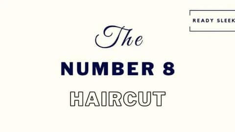 Number 8 Haircut: Length, Styles, Fades [With Pics]